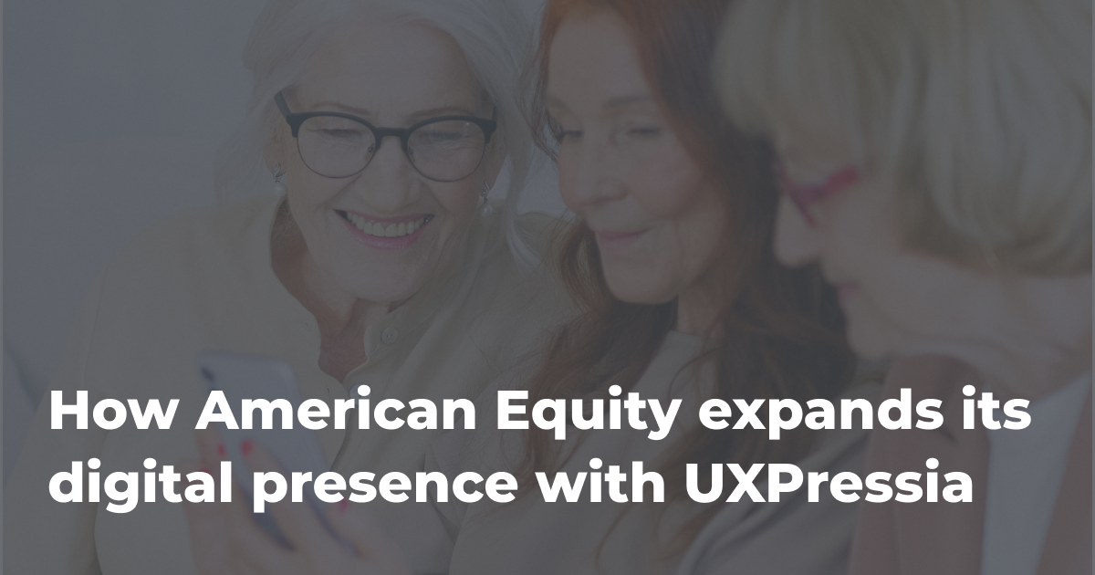 How journey mapping helps American Equity increase digital presence