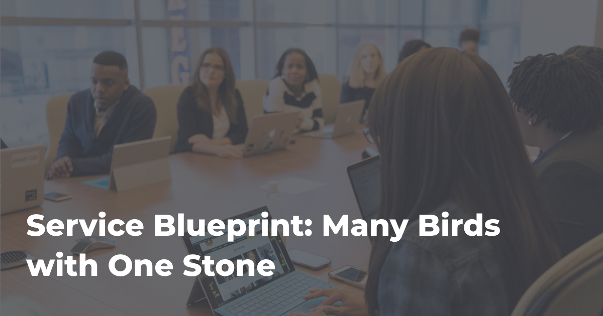 Service Blueprint: how to design a seamless service process